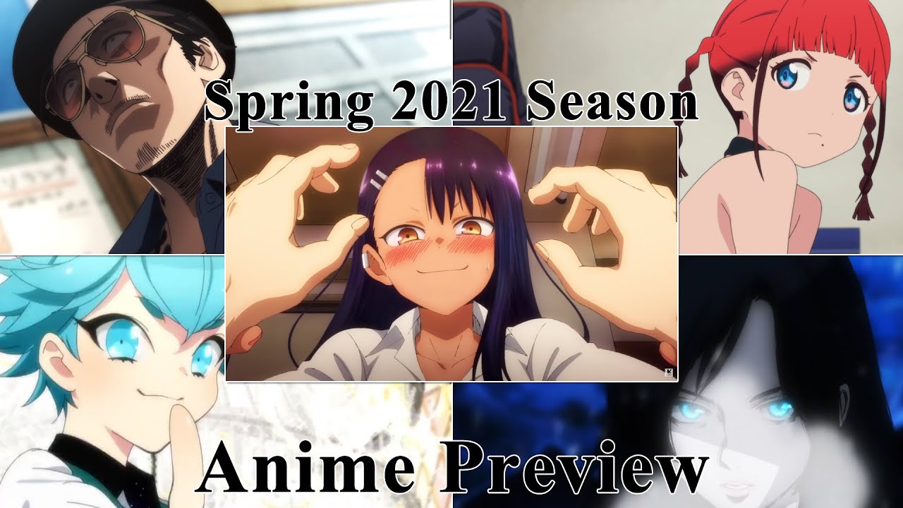 Animecast: Spring 2021 Anime Season Preview - YouTube