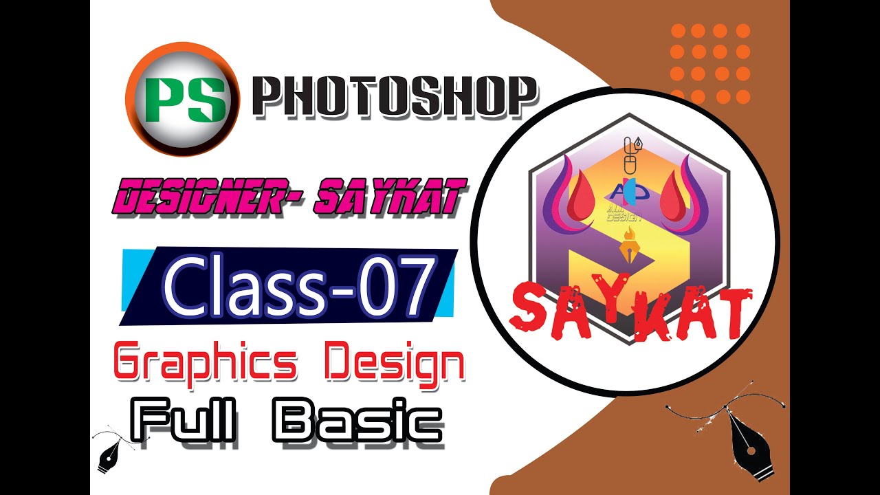 Adobe Photoshop Class-7 | Graphics Design Basic tutorial All Design(By ...