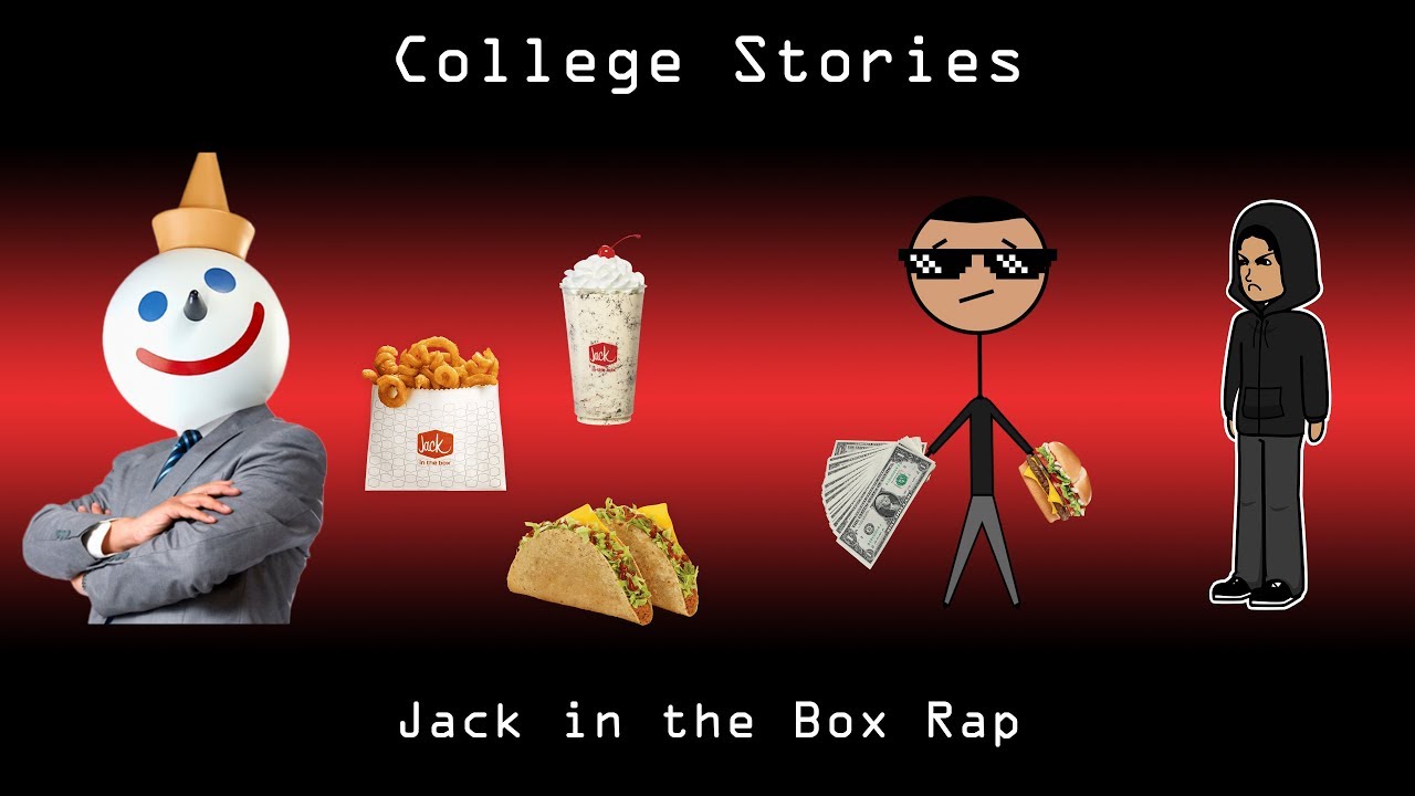 Animated College Stories | Jack in the Box Rap - YouTube