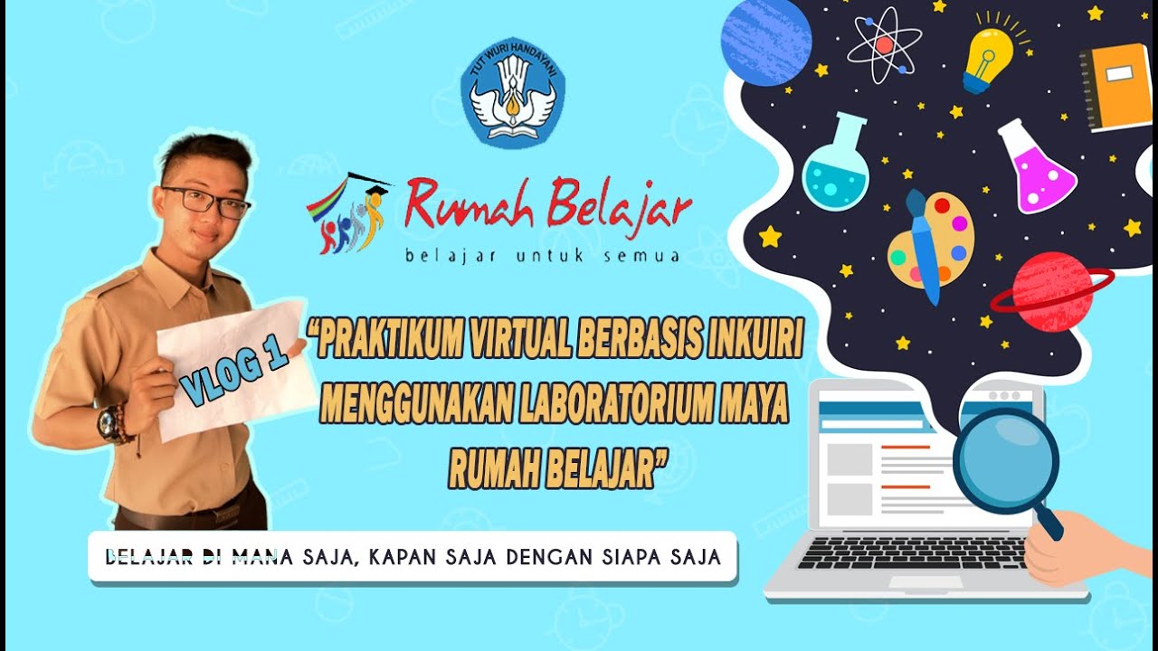 VLOG 1: PRAKTIKUM VIRTUAL MENGGUNAKAN LABORATORIUM MAYA RUMAH BELAJAR ...