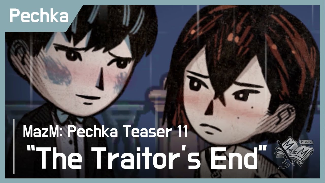 'MazM: Pechka' Teaser11 "The Traitor's End" - YouTube
