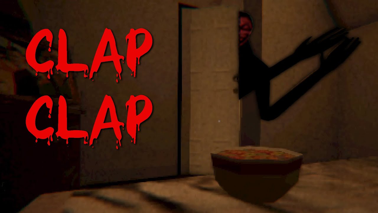Clap Clap | HORRIFYING Monster Lives In My Home! - YouTube