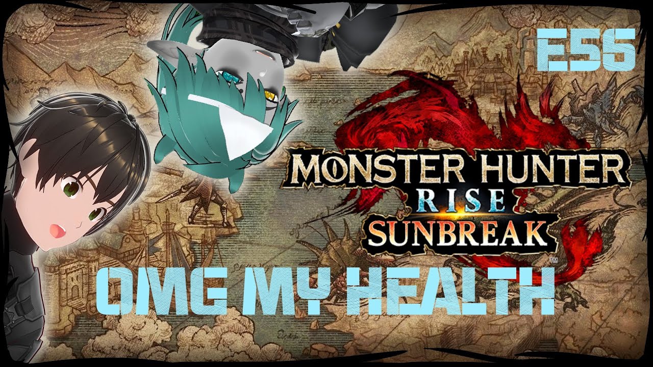 Monster Hunter Rise (OMG MY HEALTH) -E56- - YouTube