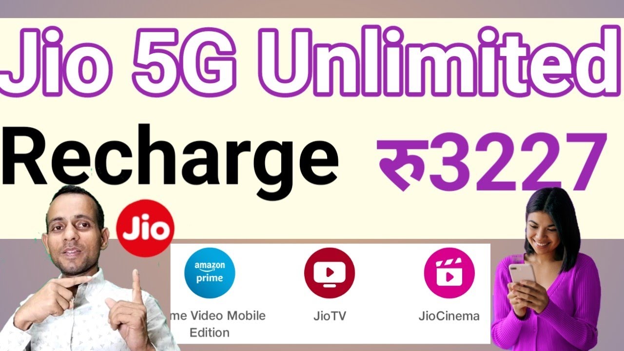 jio 5g unlimited data jio 5g 3227 plan details jio 5g recharge planJio ...