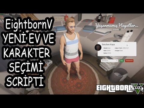 EightbornV - ELRAENN YENİ EV VE KARAKTER SEÇİMİ SCRİPTİNİ GÖSTERİYOR !!