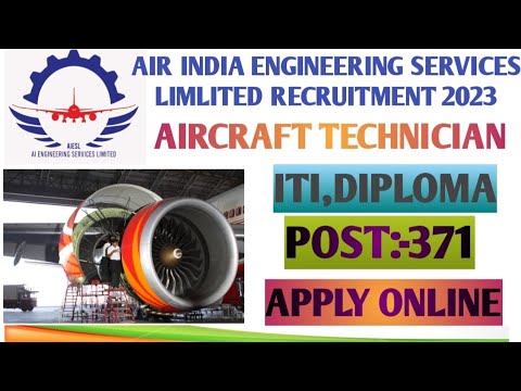 Air India Engineering services Limited recruitment 2023|AI Engineering ...