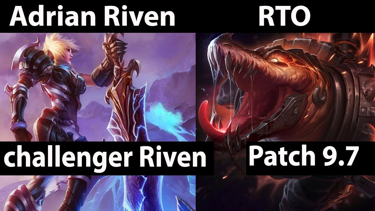 [ Adrian Riven ] Riven vs Renekton [ RTO ] Top - Adrian Riven Stream ...