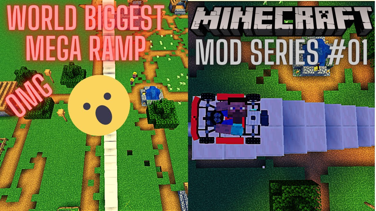 WORLD BIGGEST MEGA RAMP IN MINECRAFT.MOD SERIES #01. - YouTube