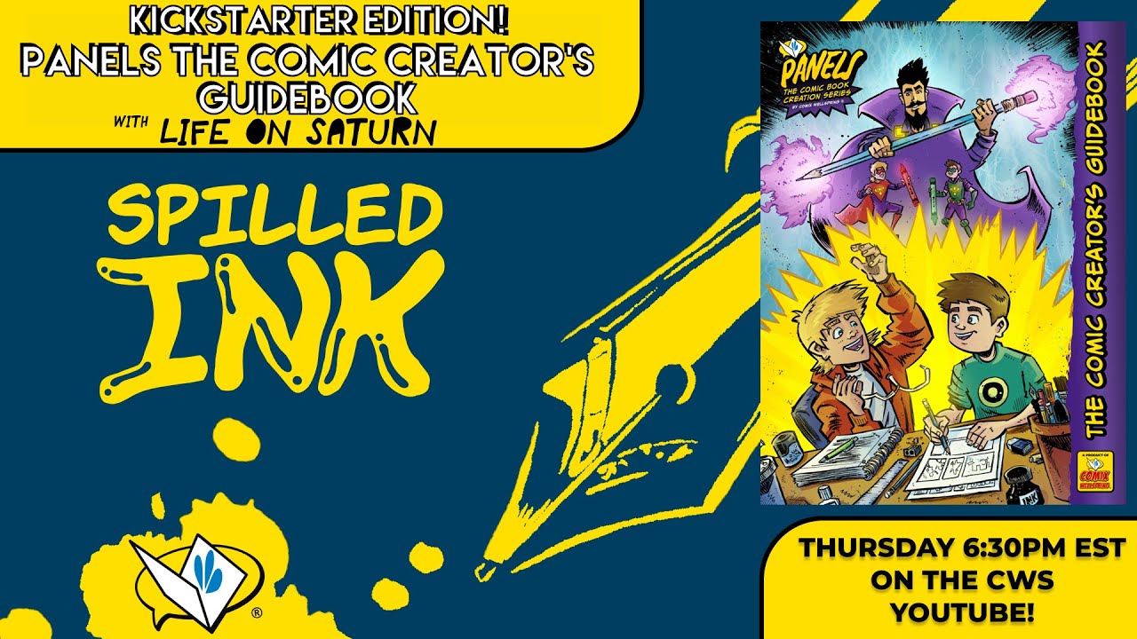 Spilled Ink - Kickstarter Edition - Panels: The Comic Book Creator's ...