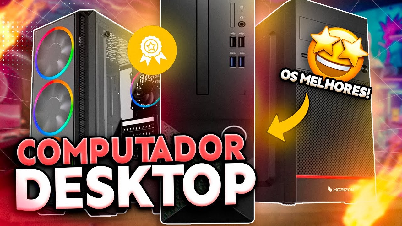 TOP 7 MELHORES COMPUTADORES DESKTOP em 2025 (Confira o Melhor ...