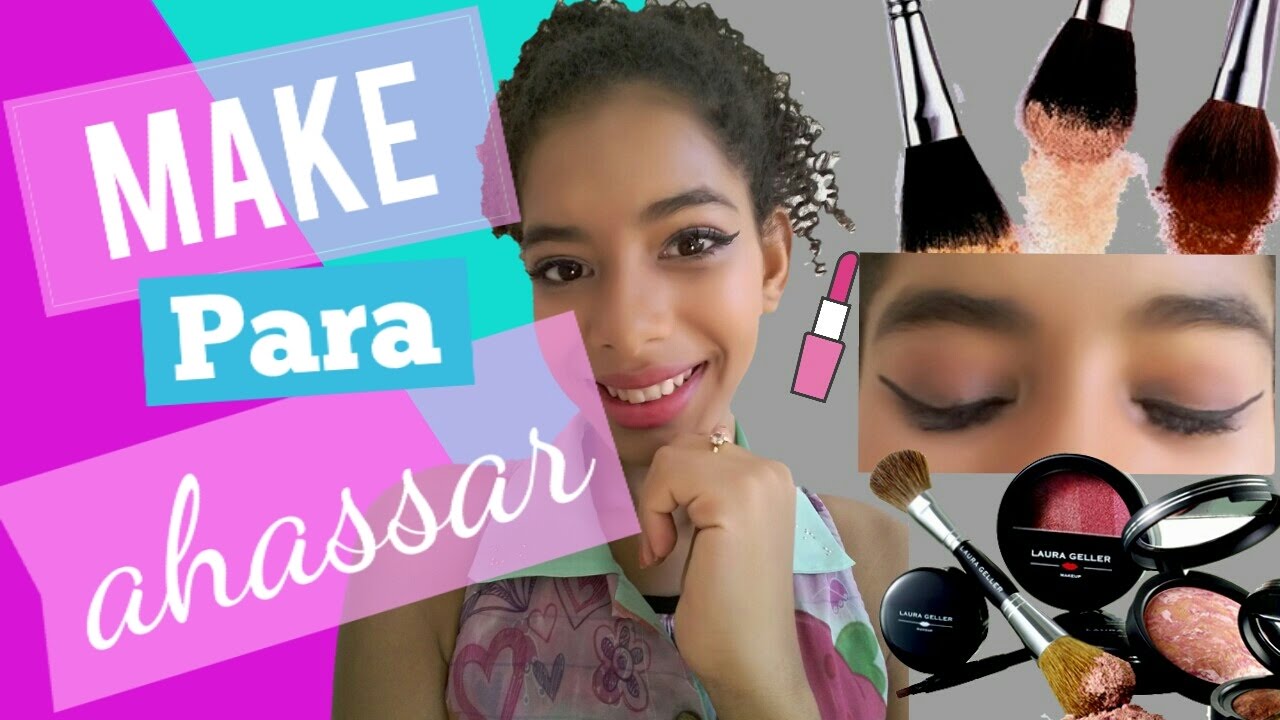 Tutorial de maquiagem: make para ahassar 👍😍😘😙 - YouTube