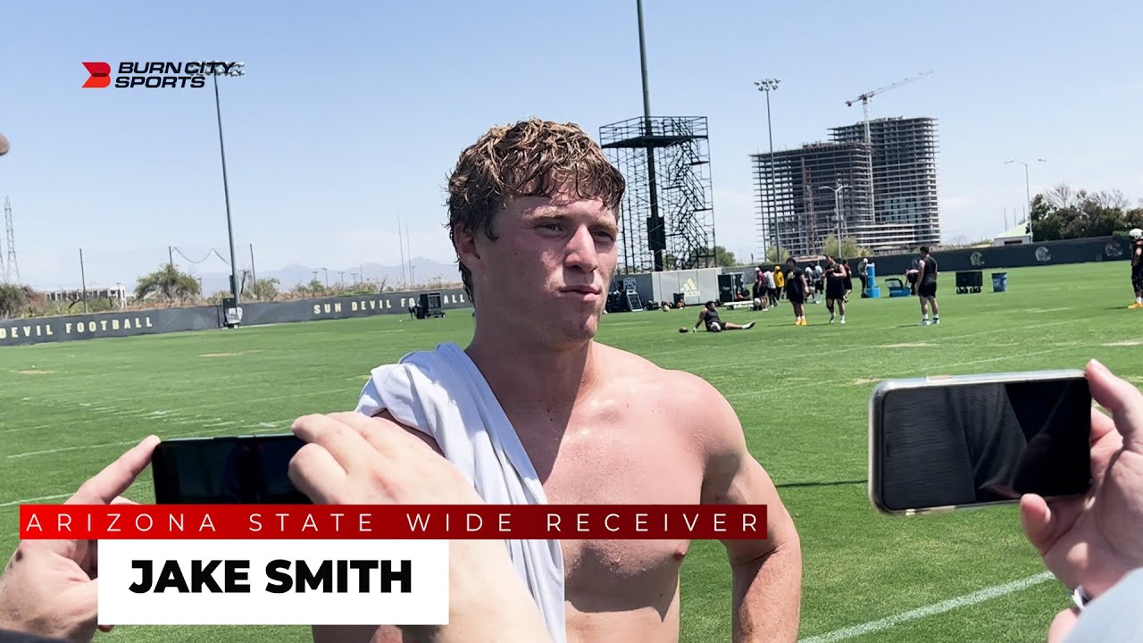 ASU WR Jake Smith Talks Strong Start to Fall Camp, Recovery and Being ...