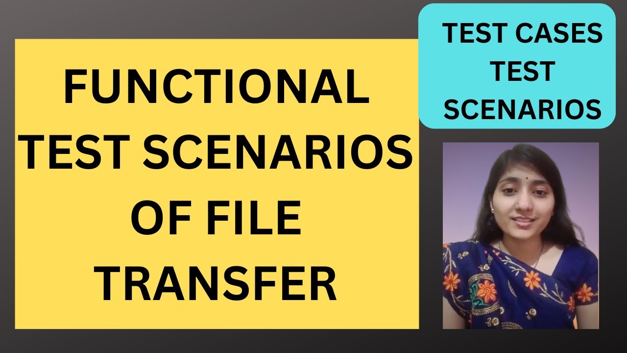 Test Scenarios for File Transfer| Test Scenarios | RD Technical ...