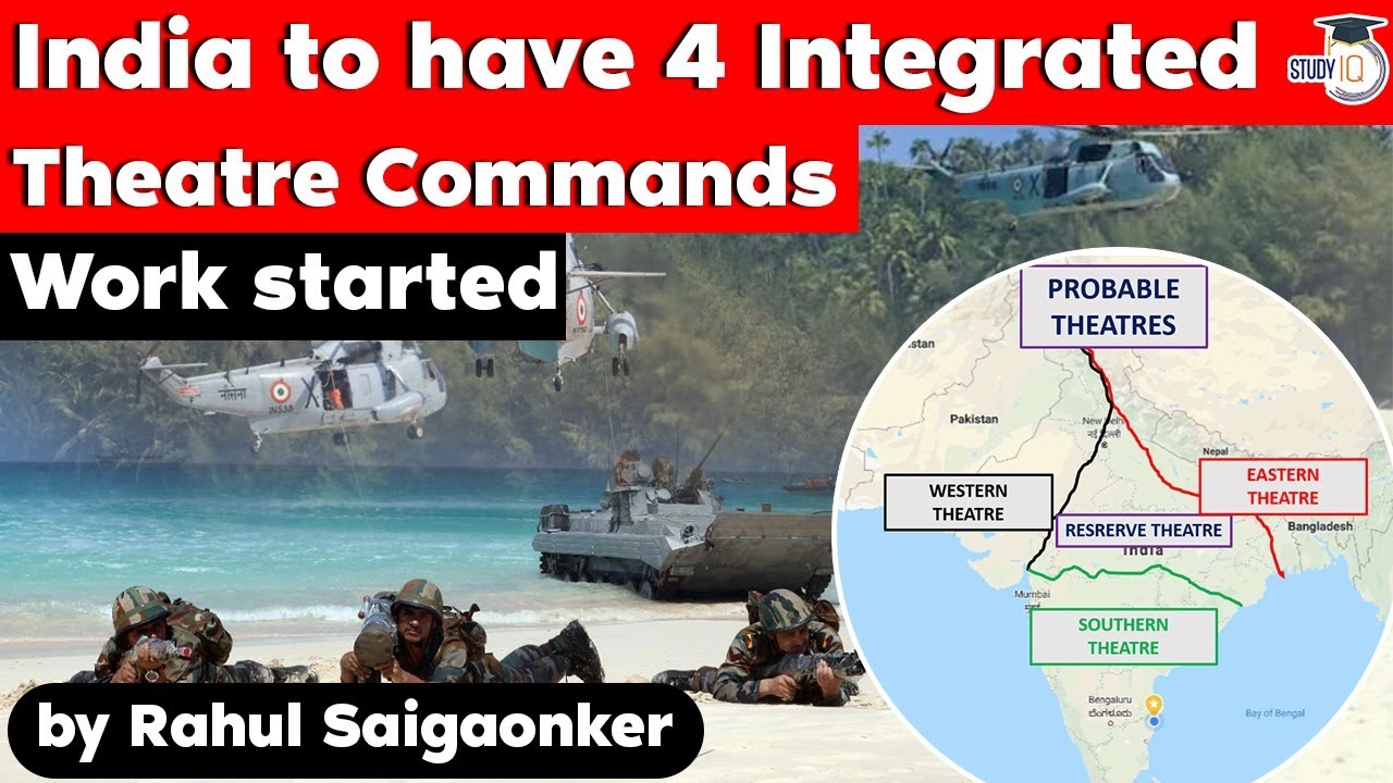 Indian Military to create Four Integrated Theatre Commands by year end ...