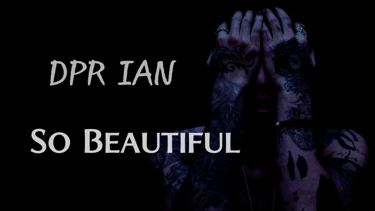 DPR IAN - 'So Beautiful' - fácil pronunciación - YouTube