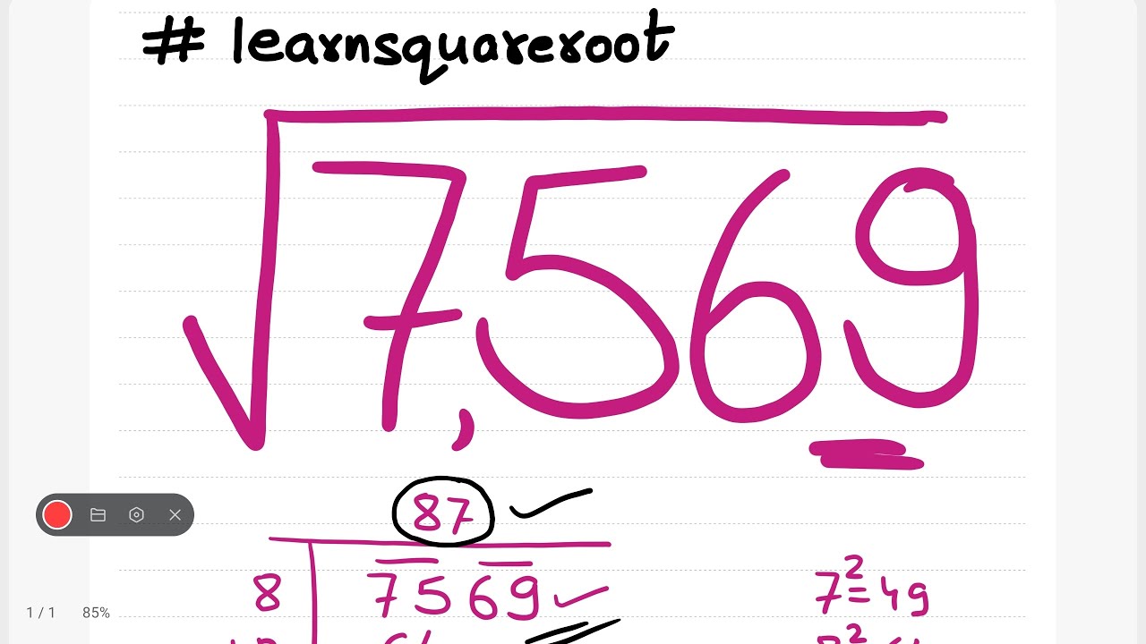 Square root of 7569 | square of 87 | how to teach square root | how to ...