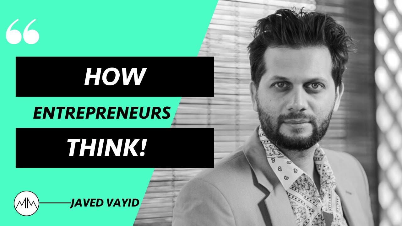 The Best Advice For Entrepreneurs | Javed Vayid | Mission Makers ...