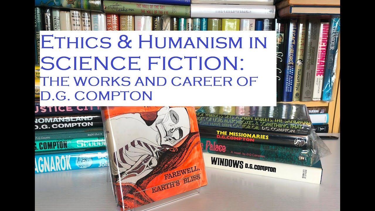 D.G. COMPTON Careeer Overview: The Great Moralist of English Science ...