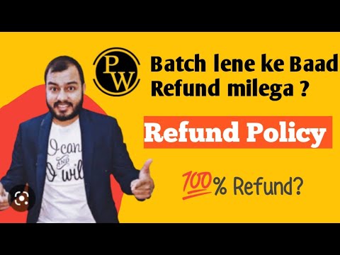 PW Refund Policy || Batch lene ke baad refund milega ? Short video but ...