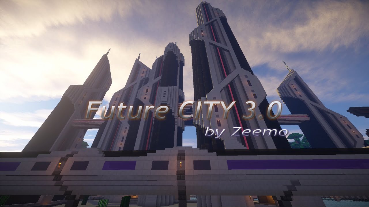 Minecraft | Future CITY 3.0 Conquest of the City | Futuristic City ...