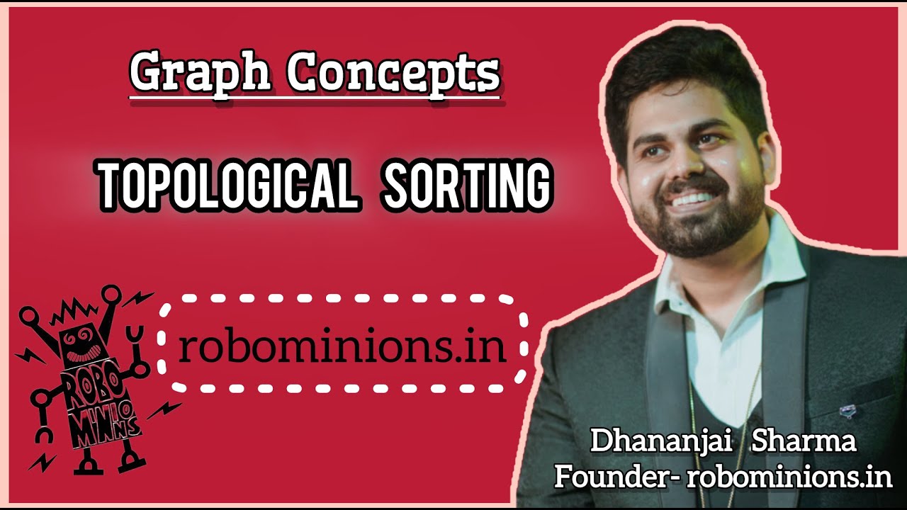 G9 Topological Sorting in Graph | Line By Line Code Explanation - YouTube