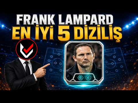FRANK LAMPARD EN İYİ 5 💪 AŞIRI YÜKLENME OYUN TARZI DİZİLİŞİ 🔥 eFootball 2027 Mobile