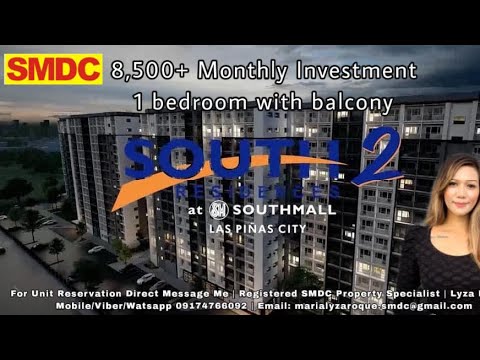 SMDC| South 2 Residences beside SM Southmall Las Piñas | by: Ly Roque ...