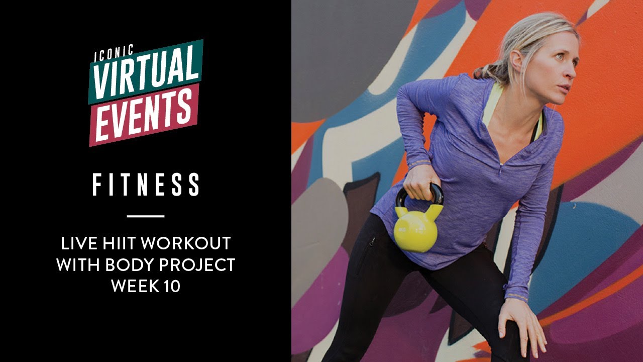 Live HIIT Workout with Body Project - Week 10 - YouTube
