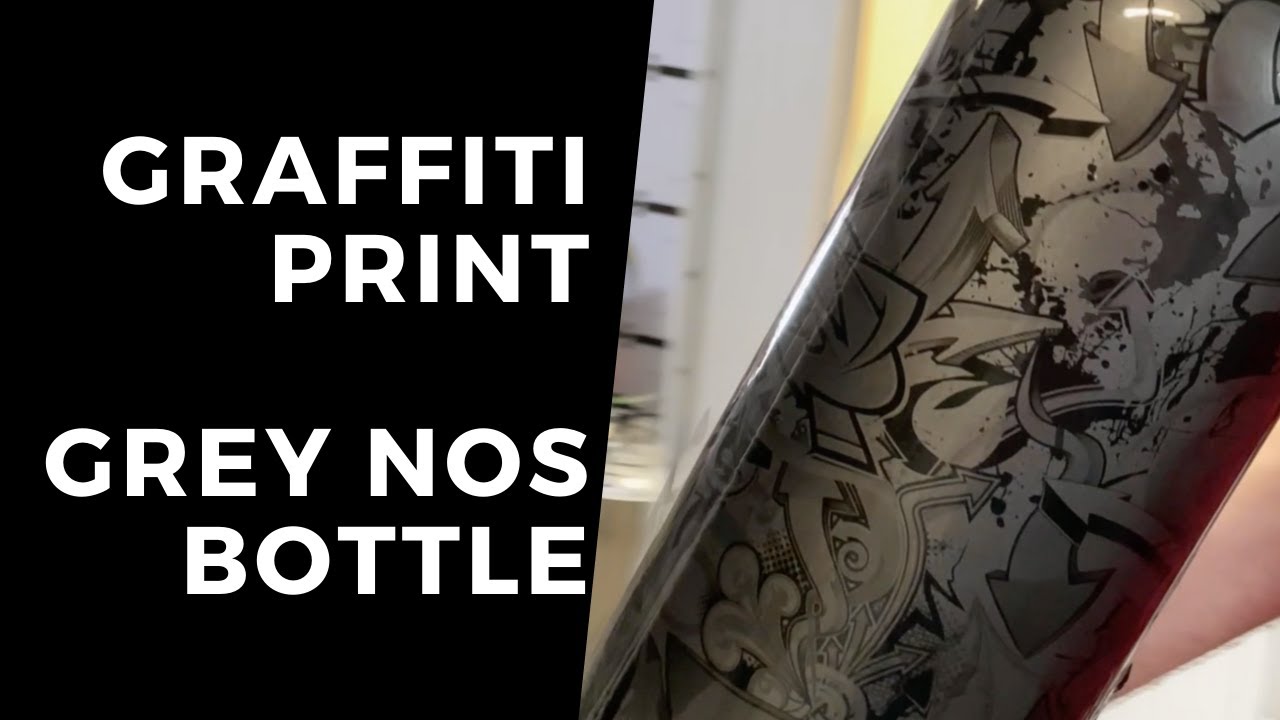 BEST HYDRO DIPPING | CUSTOM NOS BOTTLE WITH GRAFFITI PRINT | BAG R BUCK ...