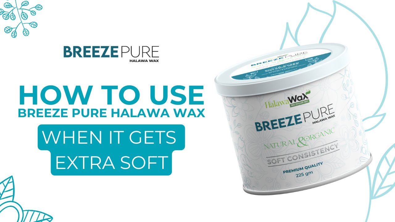 How to use Breeze Pure Halawa Wax when its extra soft (due to hot weather usually) - YouTube