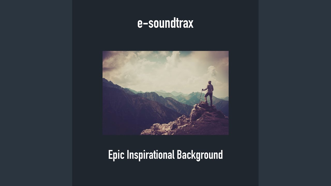 Epic Inspirational Background - YouTube