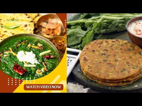 Saag Makka ki Roti and aloo Muli pata ke Paratha! Daisi food! Food for ...