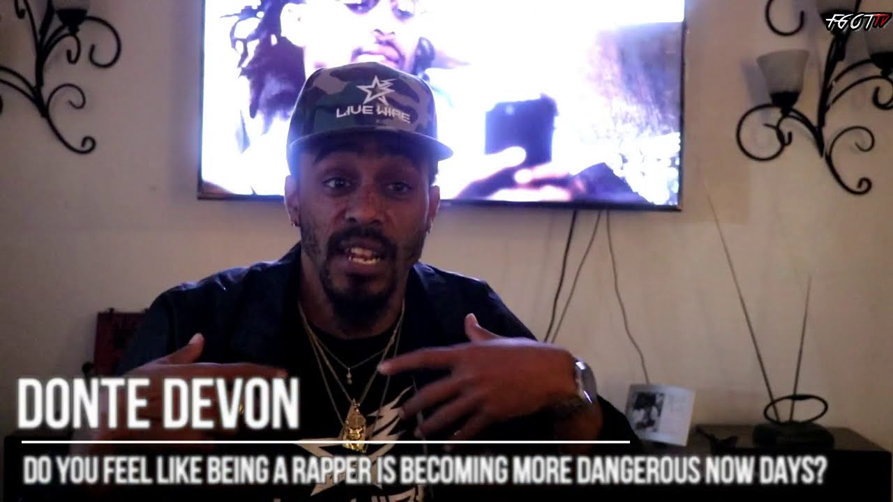 DONTE DEVON RESPONDS -------- DO YOU FEEL LIKE BEING A RAPPER IS ...