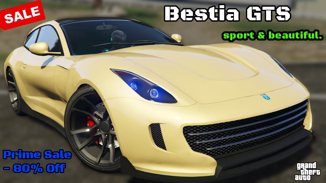 Bestia GTS Best Customization & Review | GTA Online | Prime User SALE ...