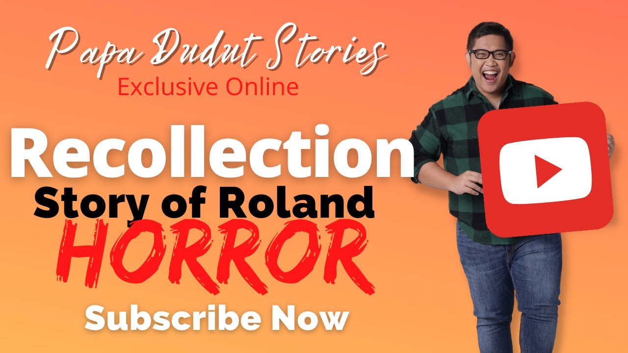 ROLAND | PAPA DUDUT STORIES HORROR - YouTube
