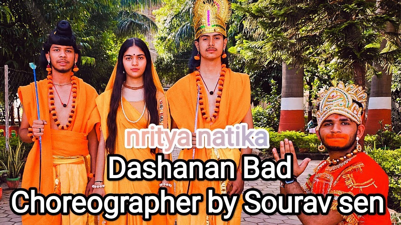 dashanan bad || nritya natika || choreographer by sourav sen - YouTube