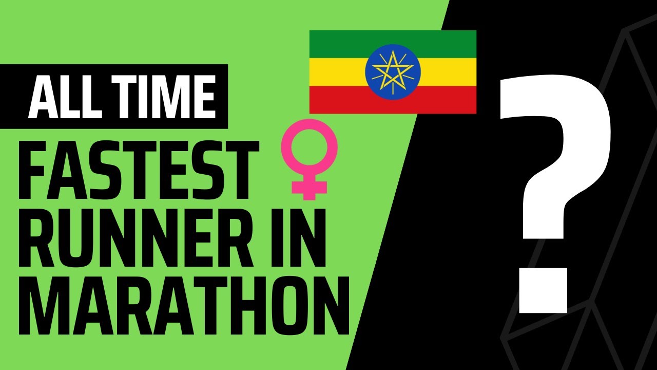 Who is the fastest (woman) runner in #marathon of all time? [UPDATE ...