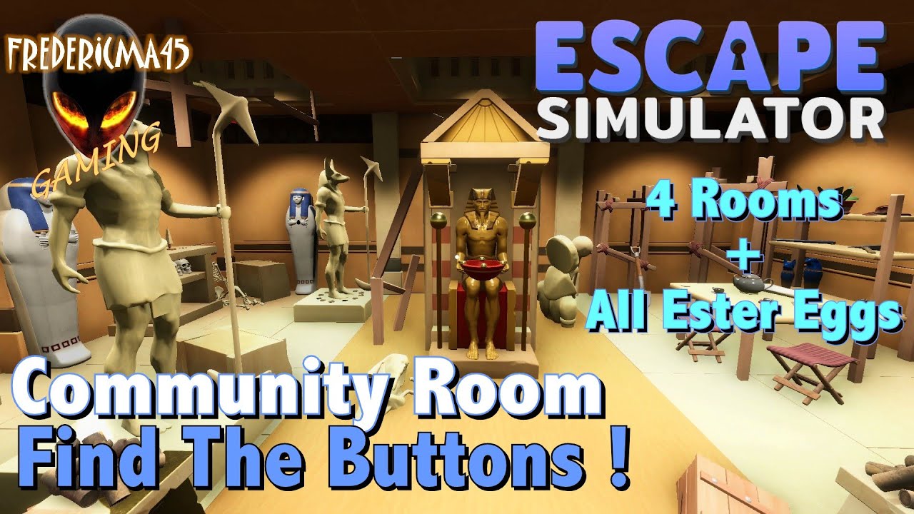 Escape Simulator : FIND THE BUTTONS ! (4 Rooms + All Easter Eggs ...