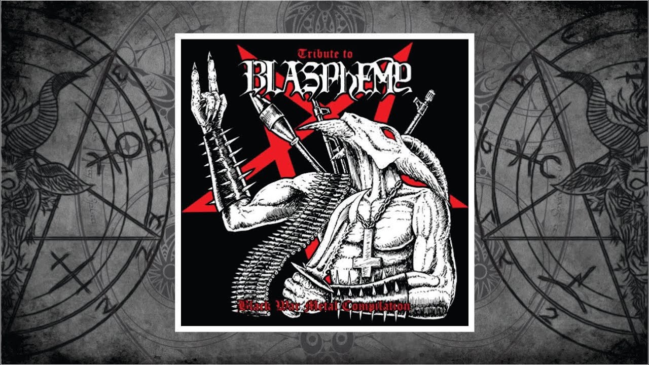 Tribute to Blasphemy Black War Metal Compilation (2018) - YouTube