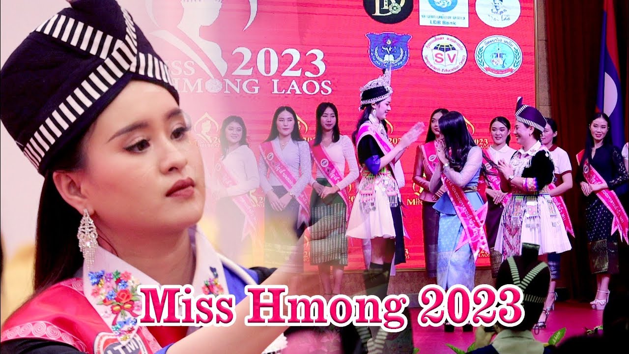 Miss Hmong Lao | Ntxhai nkauj ntsuab xyoo 2023 full #1 - YouTube
