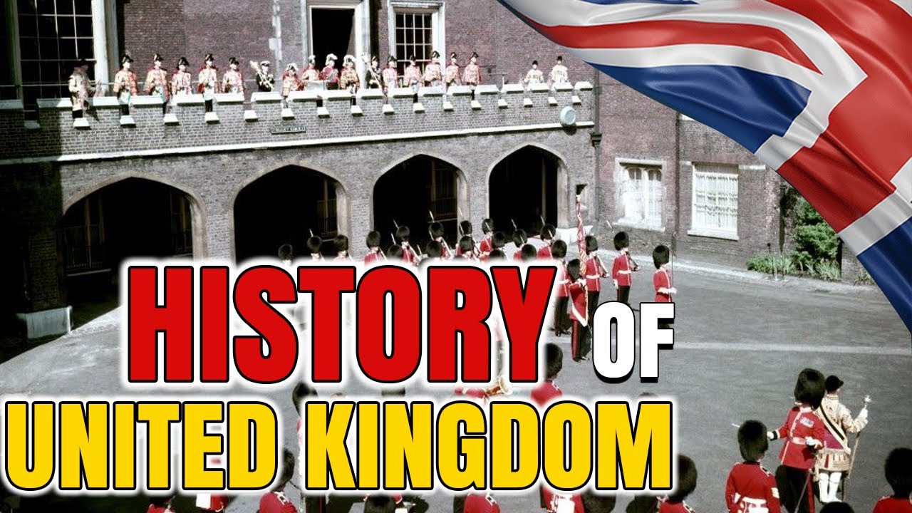 History of United Kingdom I How many countries in the UK I History of ...