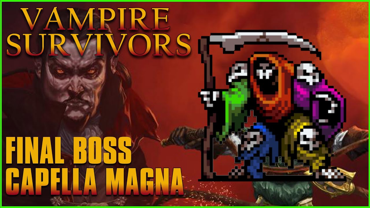 Final Boss de Capella Magna Vampire survivor - YouTube