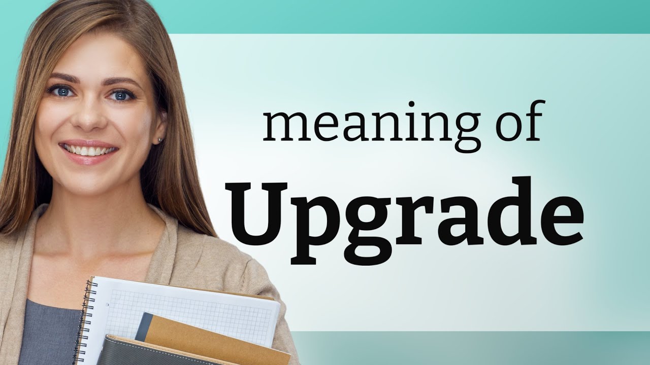 Decoding "Upgrade" in English! - YouTube