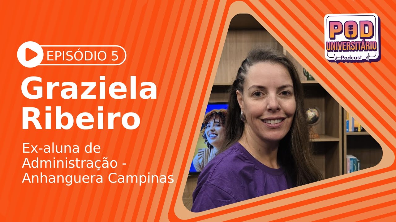 Superação, Estudos e Carreira Internacional com Graziela Ribeiro | Pod ...