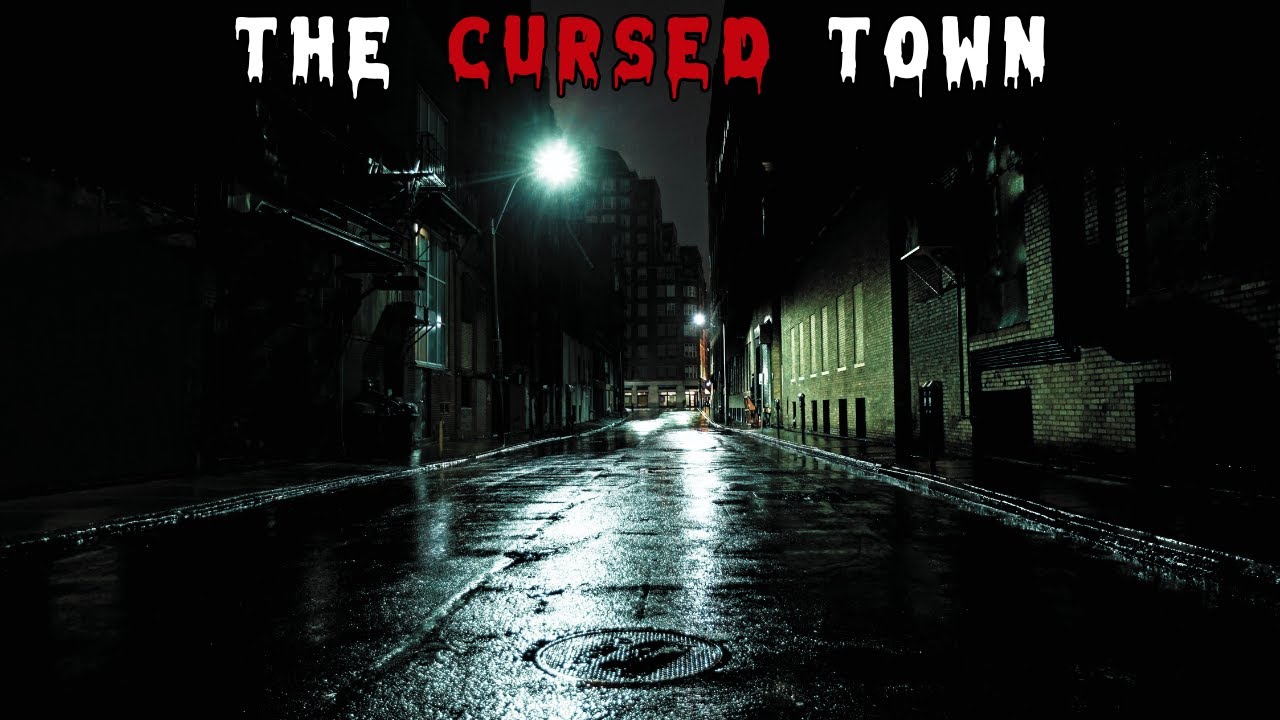 The Horror Story of The Cursed Town - YouTube