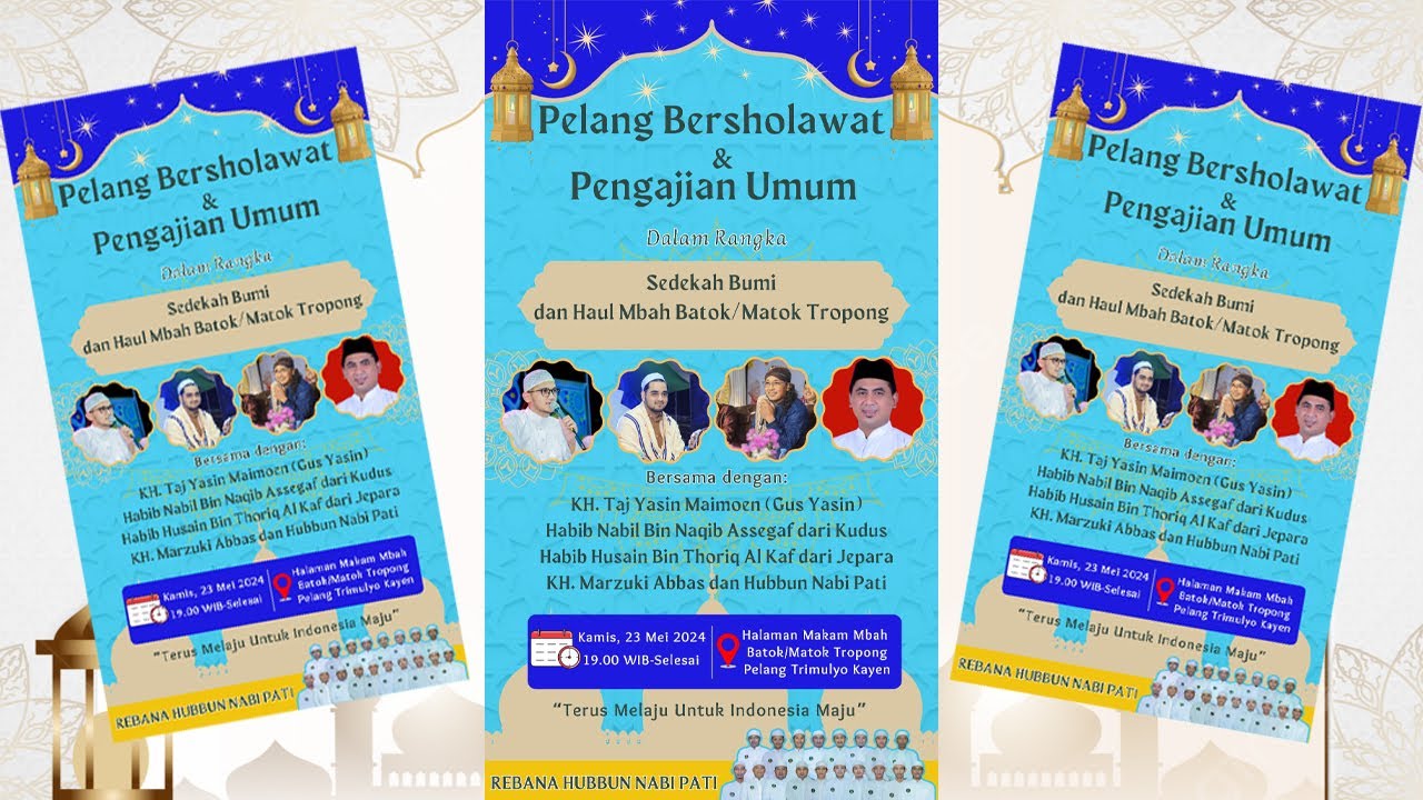 PELANG NGAJI & SHOLAWAT - SEDEKAH BUMI DAN HAUL MBAH BATOK/MATOK ...