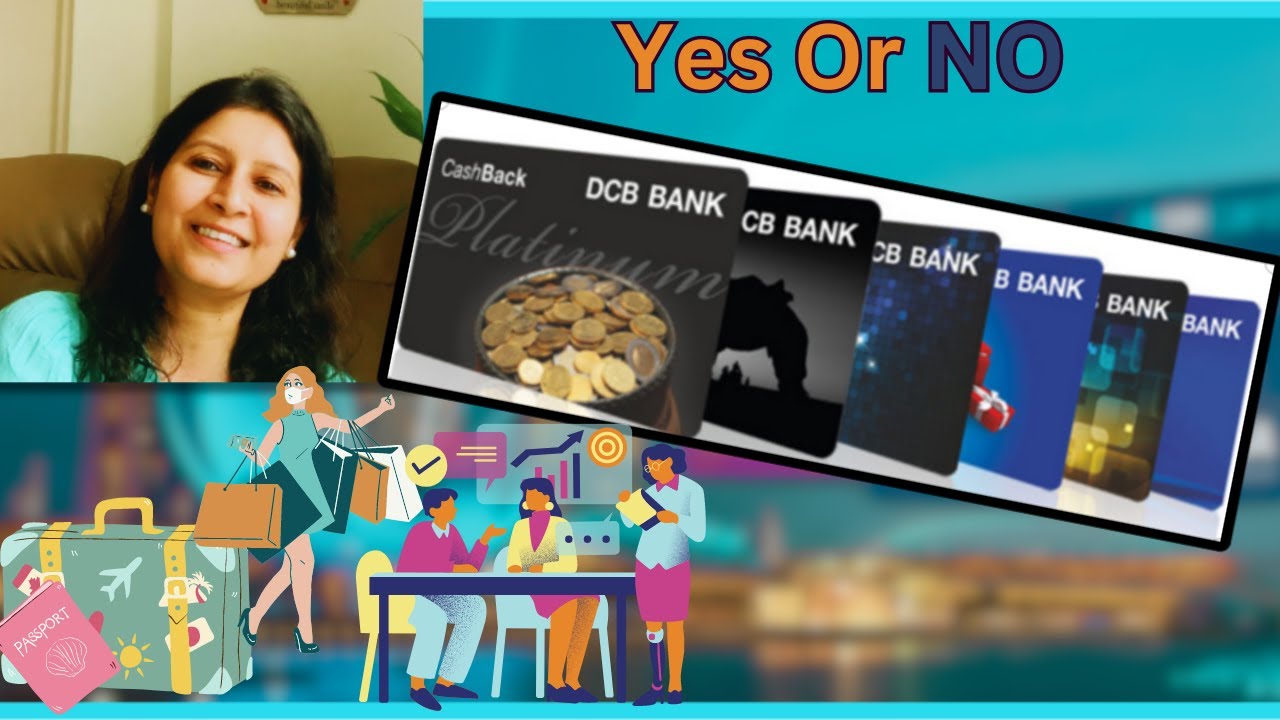DCB Bank Credit Card Review Of Types, Benefits, Charges, Apply Online ...