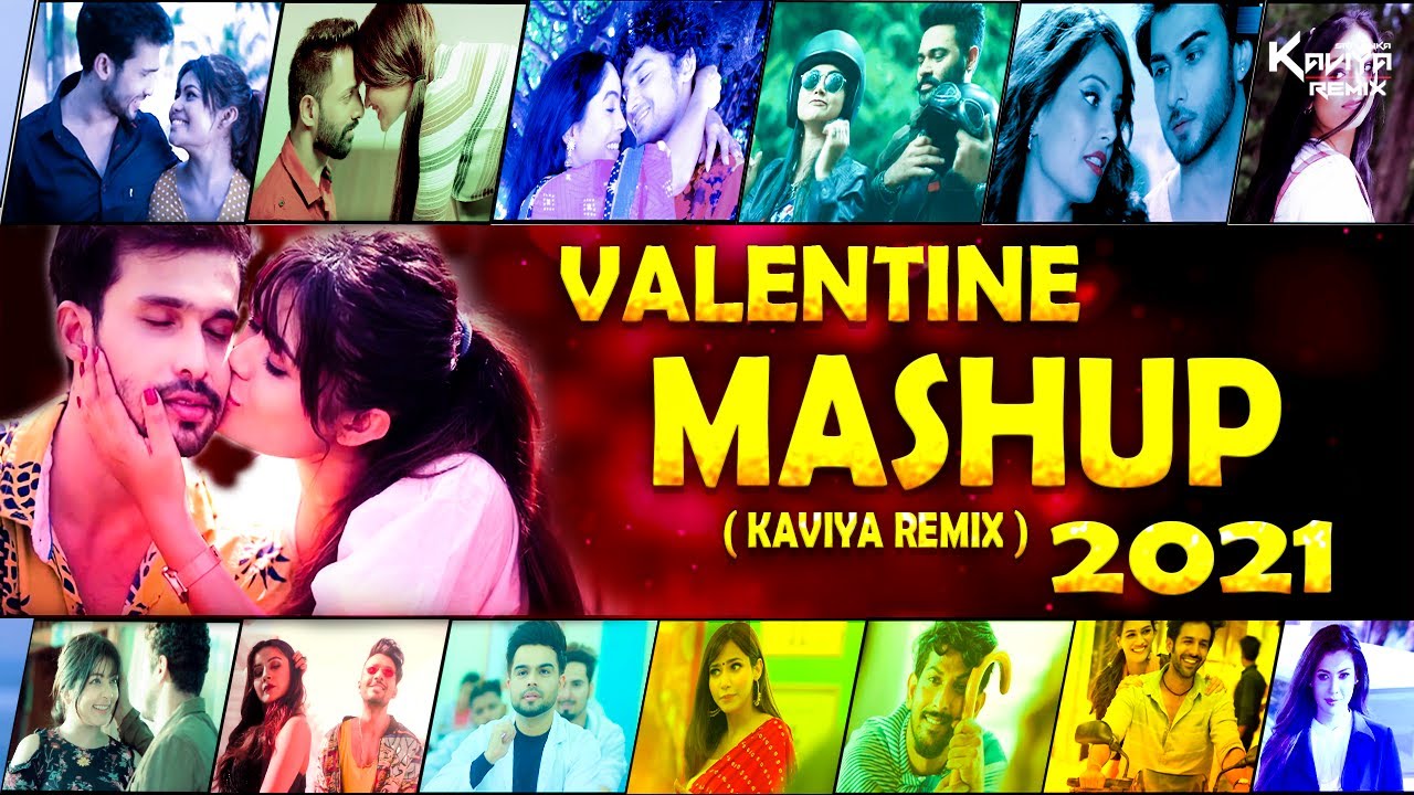 Valentine Mashup 2021 (DJ Kvizz) | Best Of Valentine Mashup | Love ...