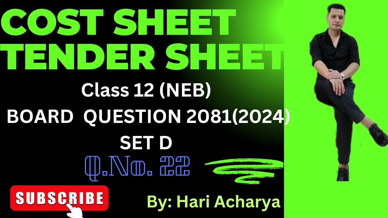Cost Sheet & Tender Sheet in Nepali || Class 12 (NEB) 2081 (2024) Set D ...