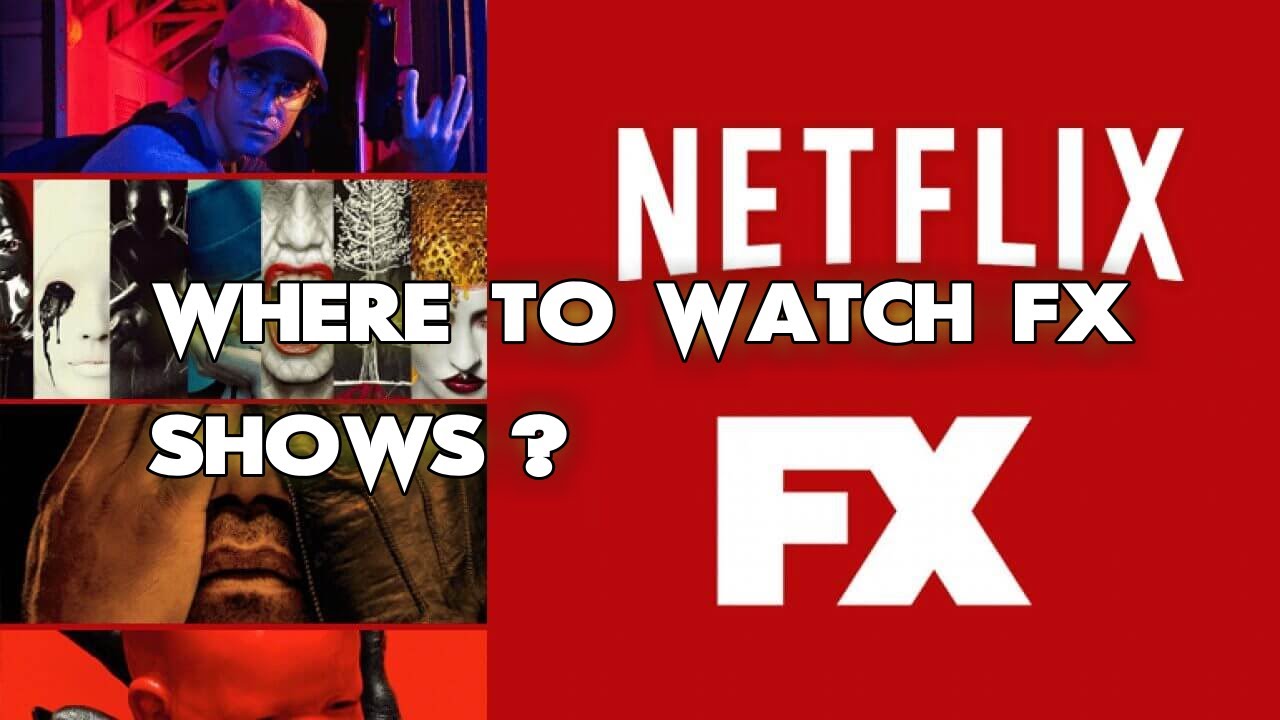 Where To Watch Fx Shows? ALL WAYS to DO IT!! - YouTube
